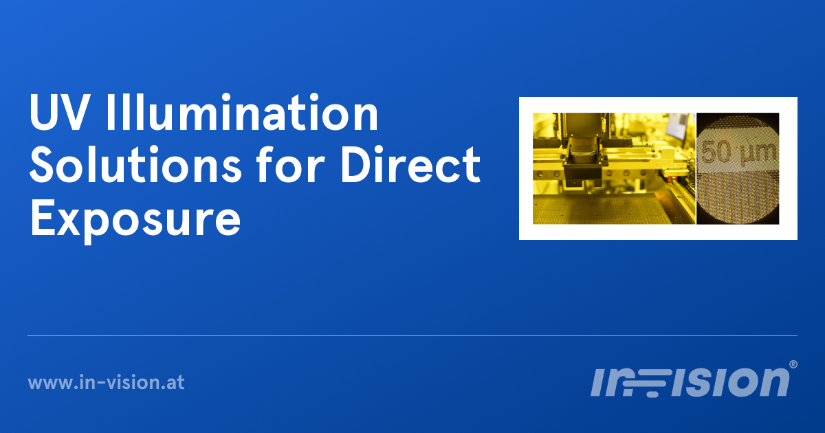 UV Illumination Solutions for Direct Exposure